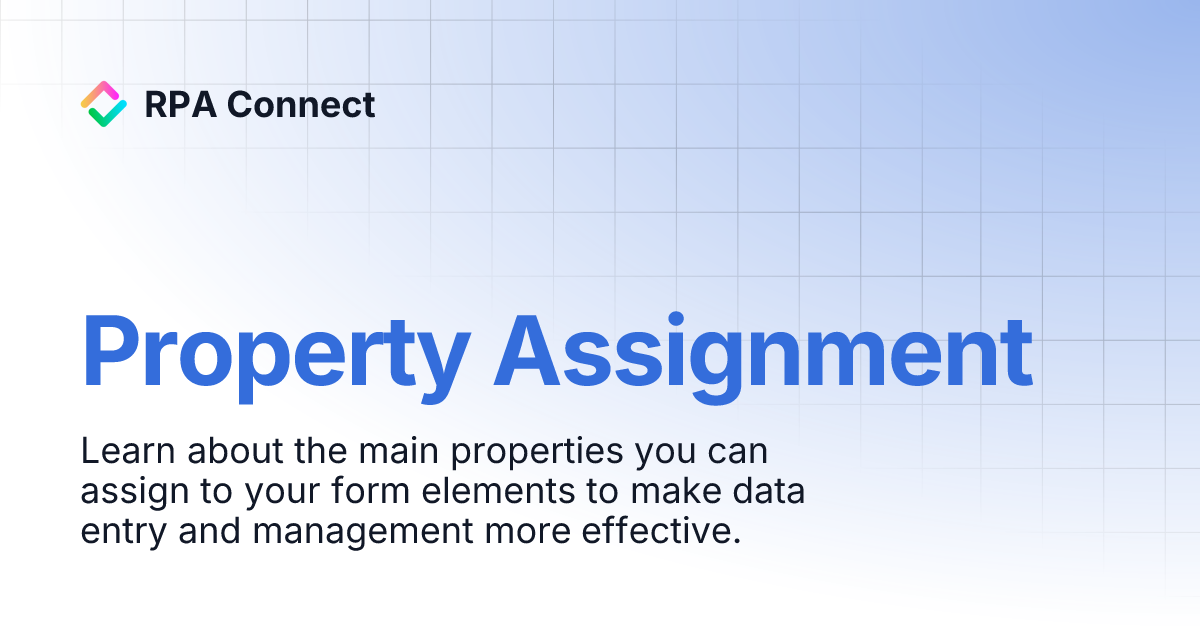 Property Assignment | English | RPA Connect